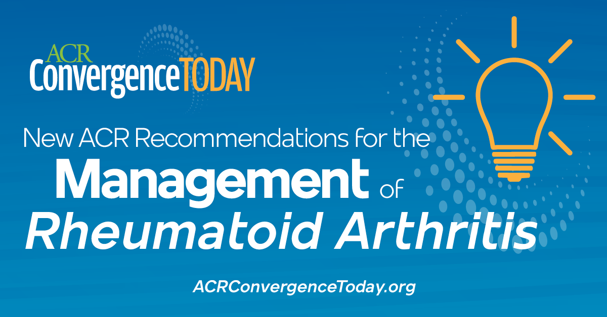 Panelists review draft updated ACR guideline for RA management - ACR ...