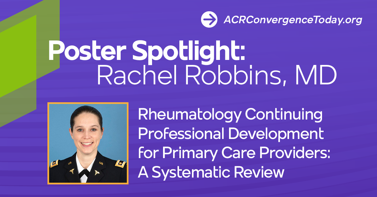 Rachel Robbins, MD: Rheumatology continuing professional development ...